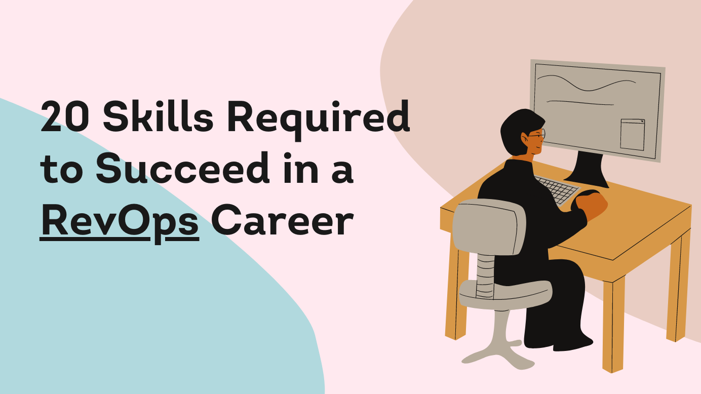 20 skills required to succeed in a RevOps career